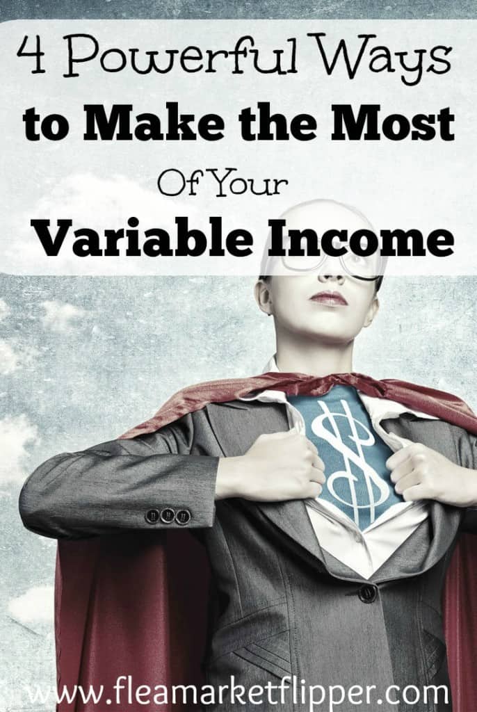 4 Powerful Ways to Make the Most of Your Variable Income | Flea Market ...